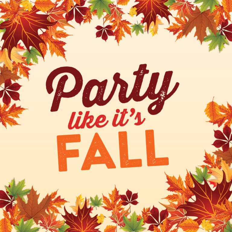 Party Like It’s Fall - Saz's Hospitality Group