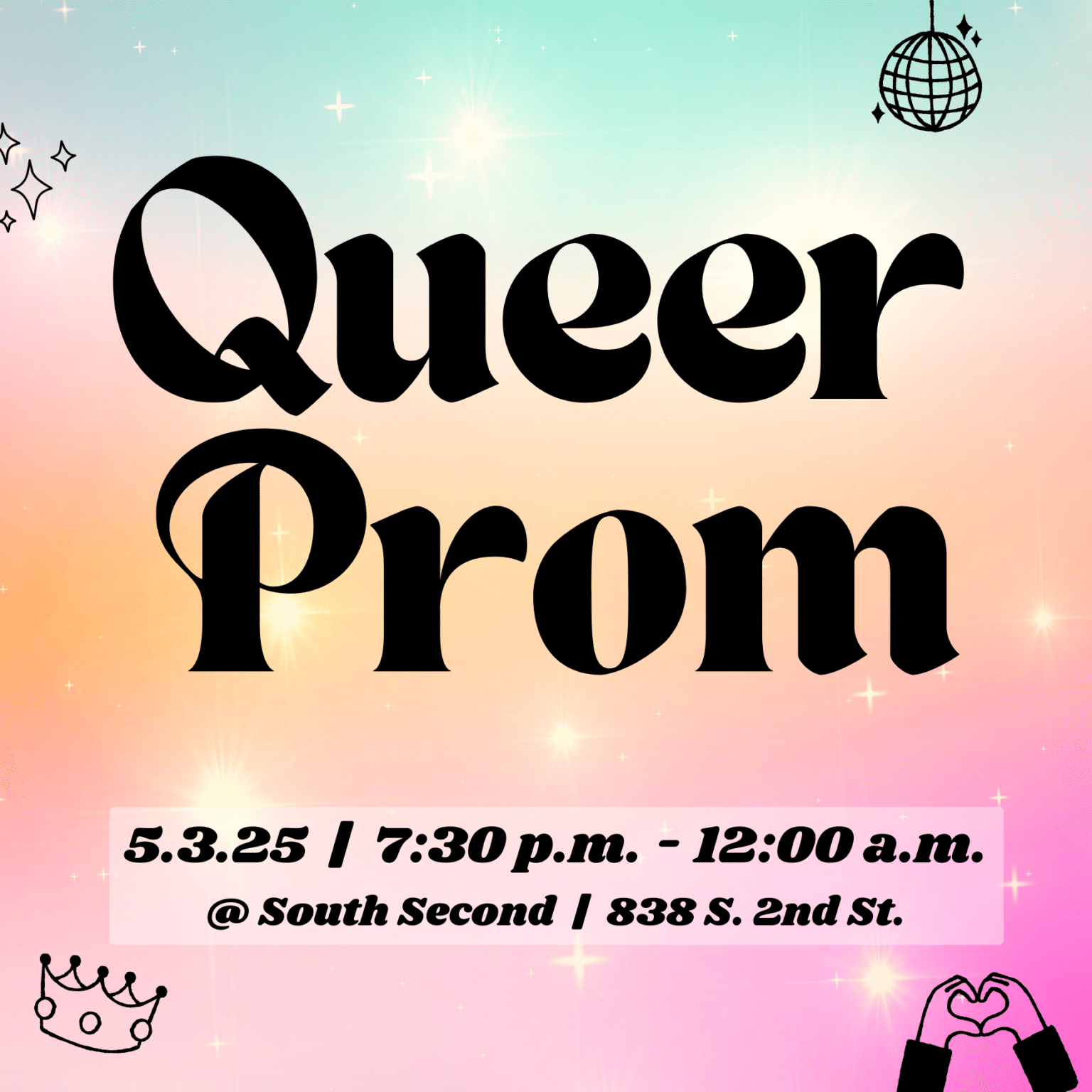 Queer Prom: Pride, Joy & Celebration at South Second